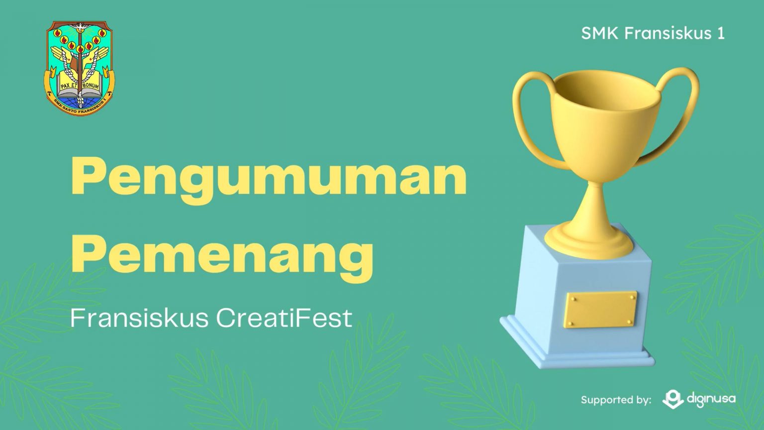 Fransiskus CreatiFest - Yayasan St. Fransiskus